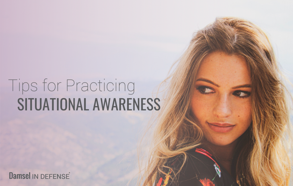 10 Safety Tips Every Woman Should Know - Damsel In Defense Blog