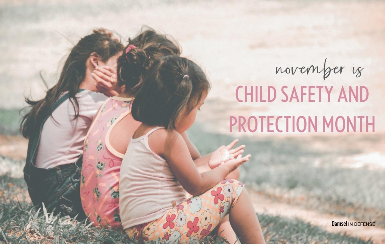 Child Safety & Protection Month - Damsel In Defense Blog
